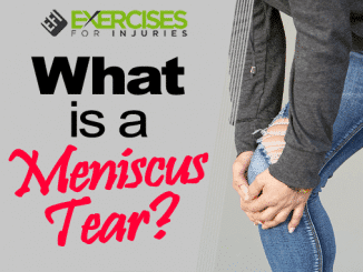 What to Do About Meniscal Injuries? - Exercises For Injuries